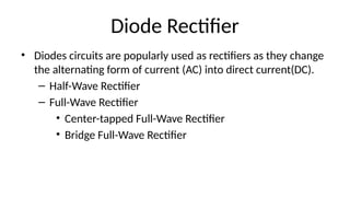 Diode half wave and full wave rectifiers | PPT