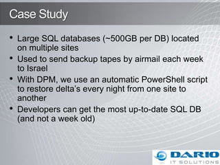 DPM 2010 Overview | PPTX | Operating Systems | Computer Software and ...