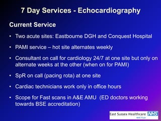 Overcoming the challenges of delivering 7DS for Echocardiogram and Ultrasound services | PPT