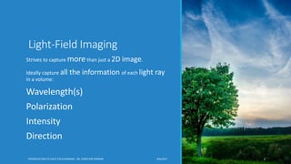 "Introduction to Light Field Imaging," a Presentation from Bosch | PDF