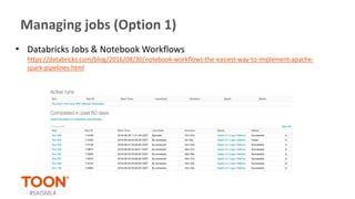 Lessons Learned Developing and Managing High Volume Apache Spark Pipelines in Production with ...