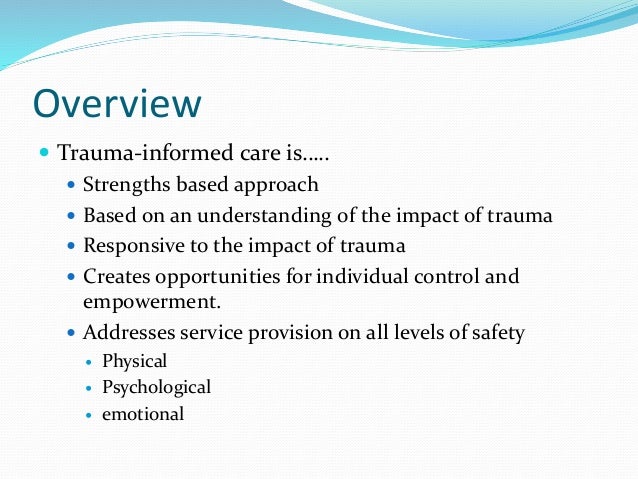 Trauma Informed Care Approach Examples