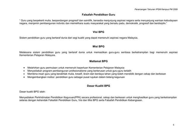 04 falsafah, visi, misi, budaya ipg 2008 25 jan 09 | PPT