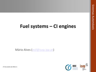 Automotive Systems course (Module 04) - Fuel Systems in Compression ...