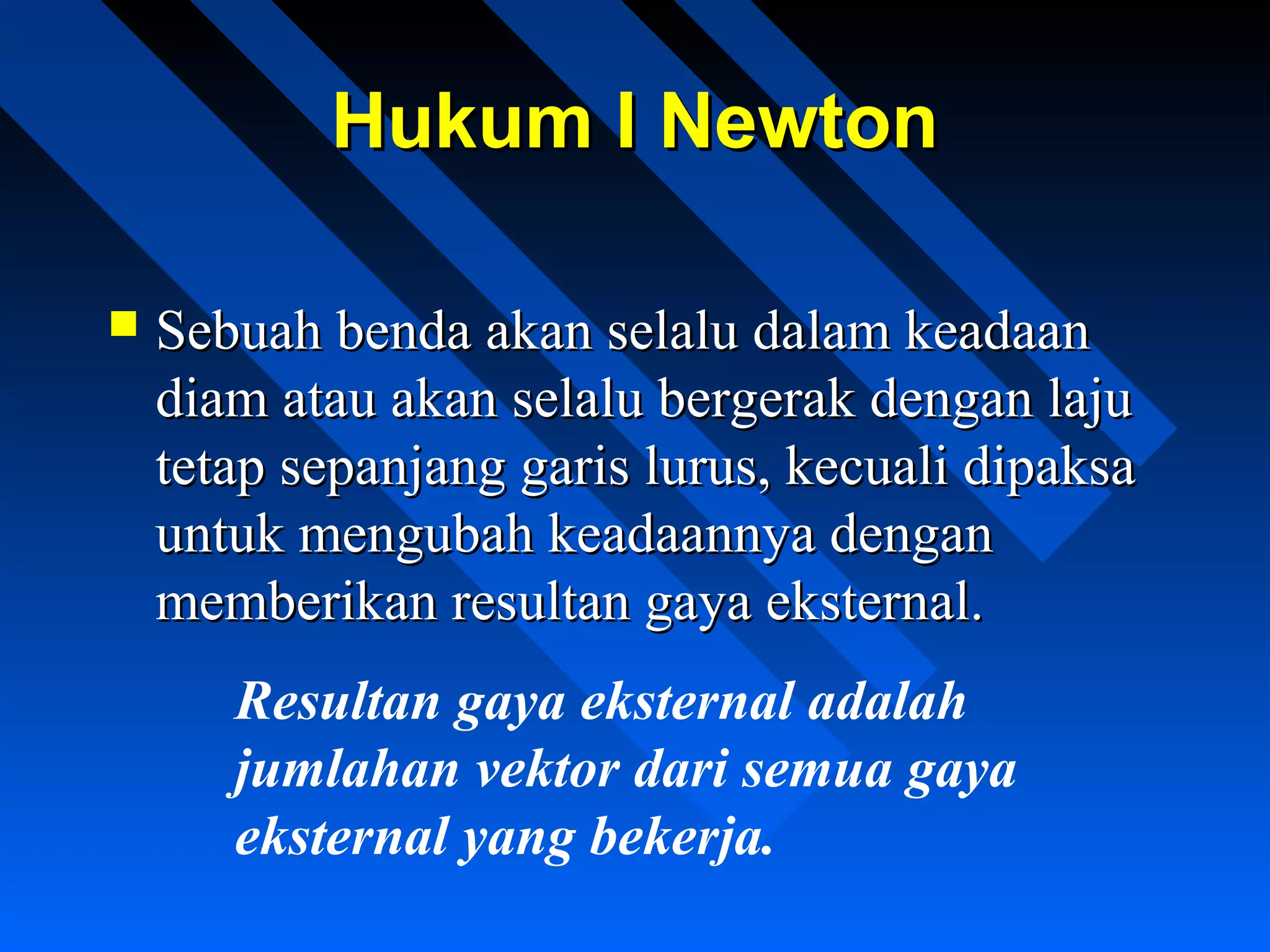 Gaya dan hukum newton | PPT