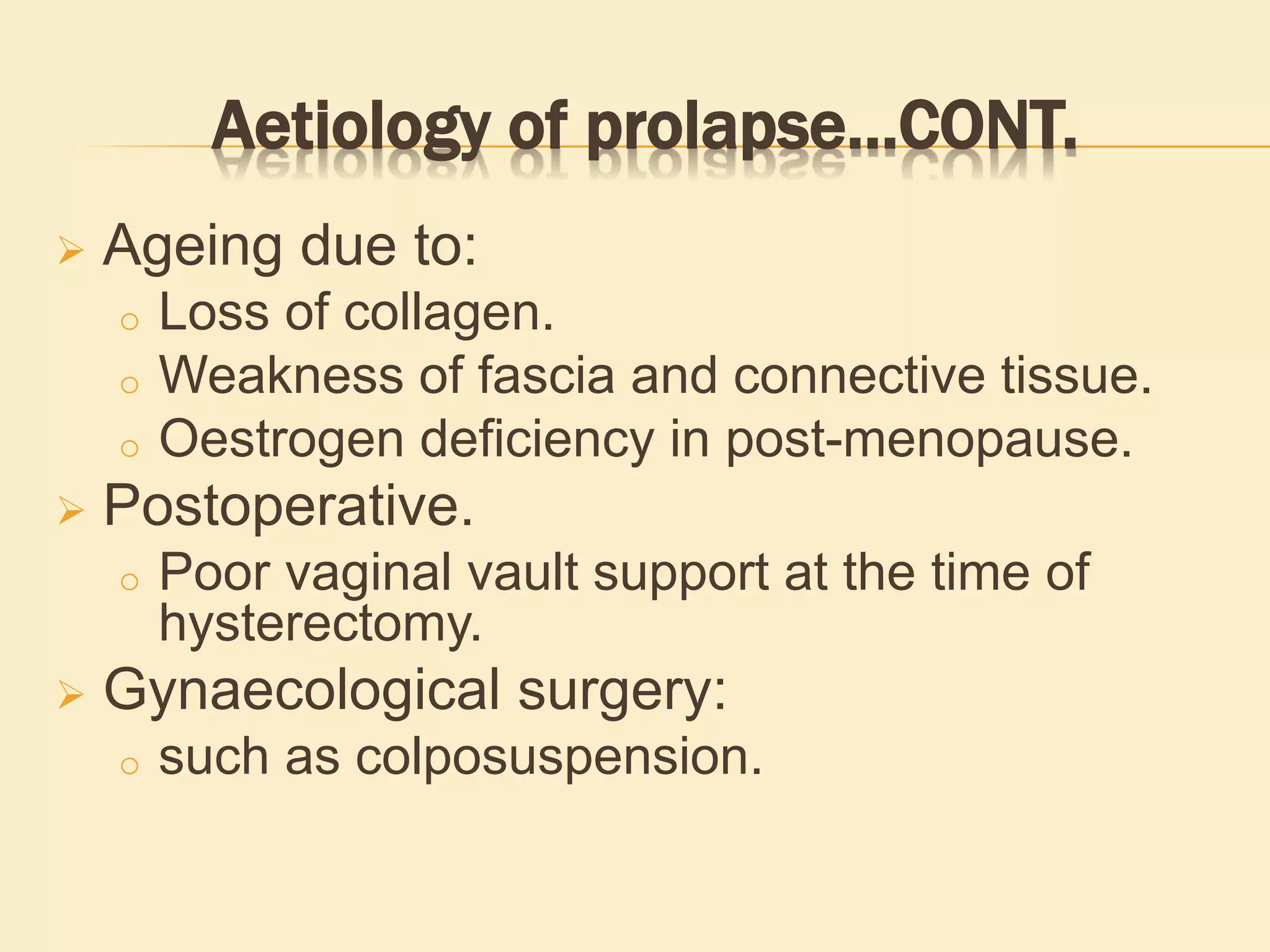 04 genital prolapse isam | PPTX