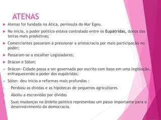 Grécia antiga completa com todo o conteudo dos cinco periodos | PPTX