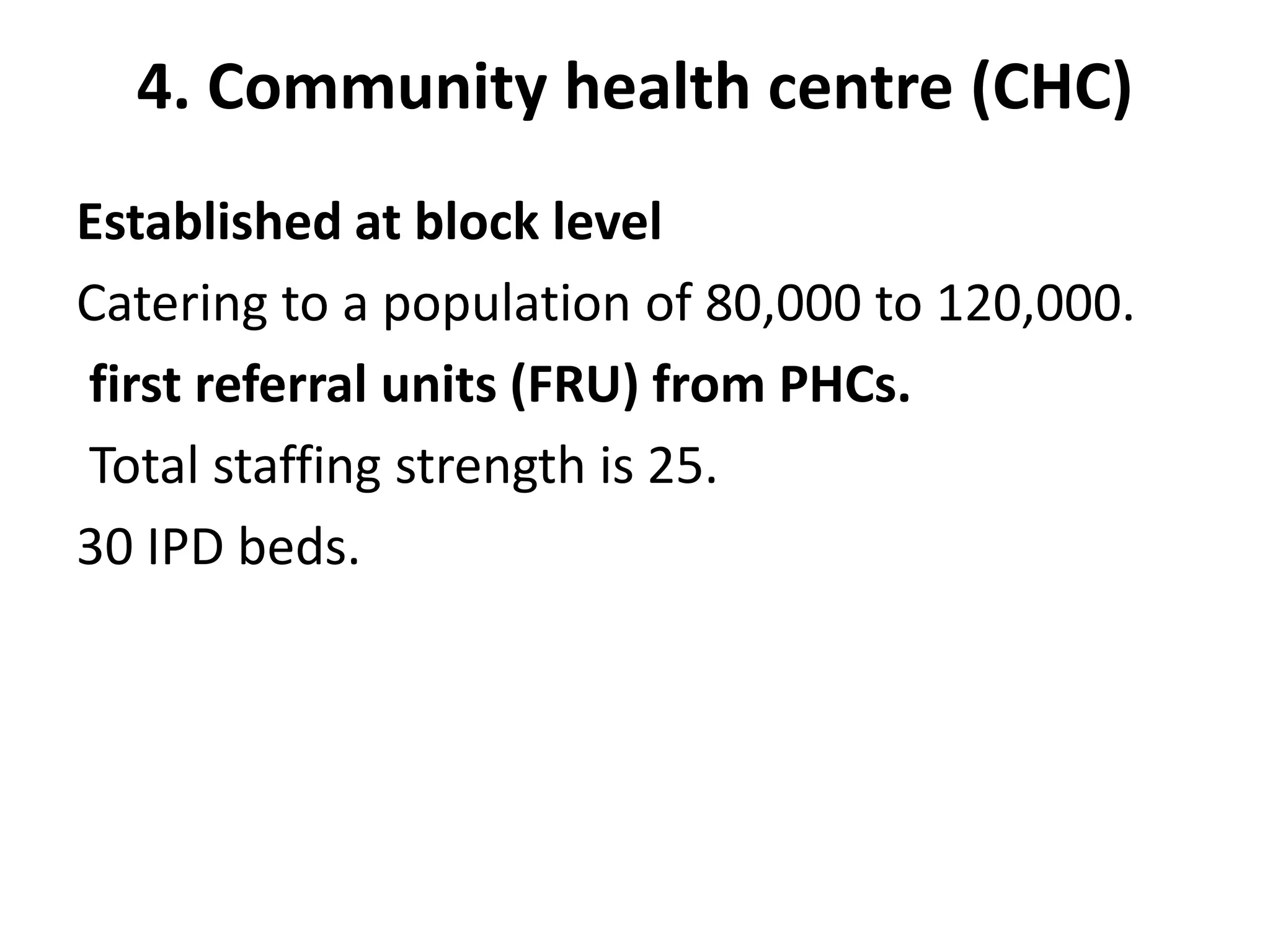 Health Care Delivery System India for CCCH | PPTX