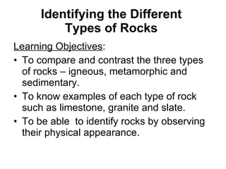 04 identifying different types of rocks | PPT