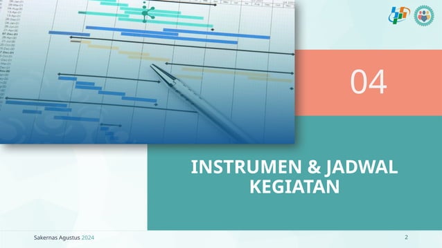 04 Instrumen dan Jadwal Kegiatan_rev ws intama.pptx
