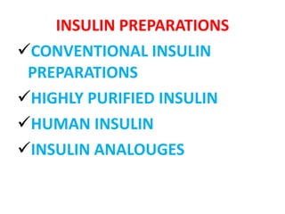 INSULIN & ITS PREPARATIONS | PPT