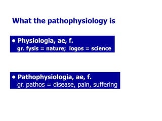 04Introduction_to_Pathophysiology.pptx