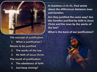04 justification by faith | PPTX