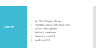 04 Key Skills and Quality for project manager.pptx