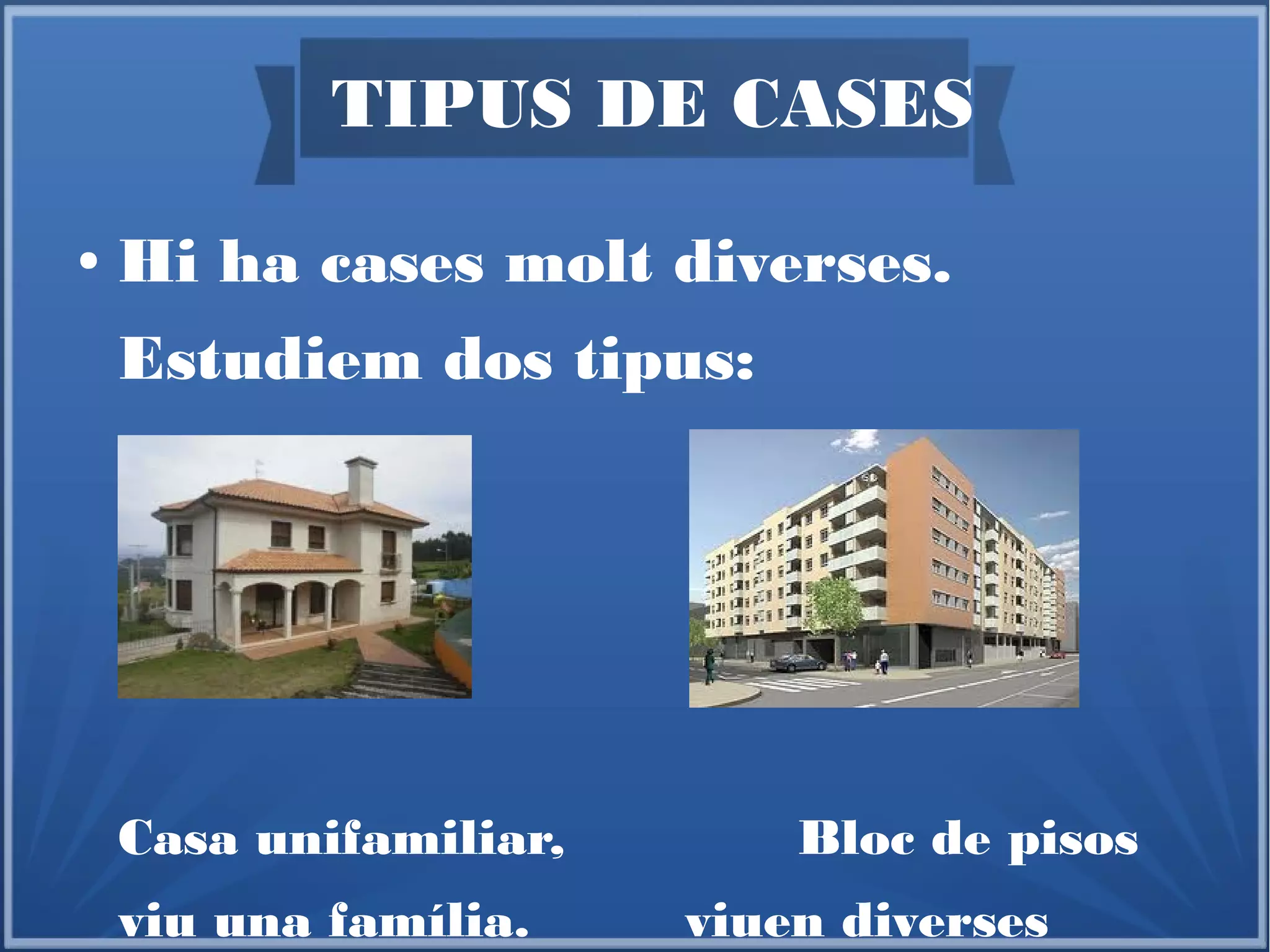 04 la casa | PPT