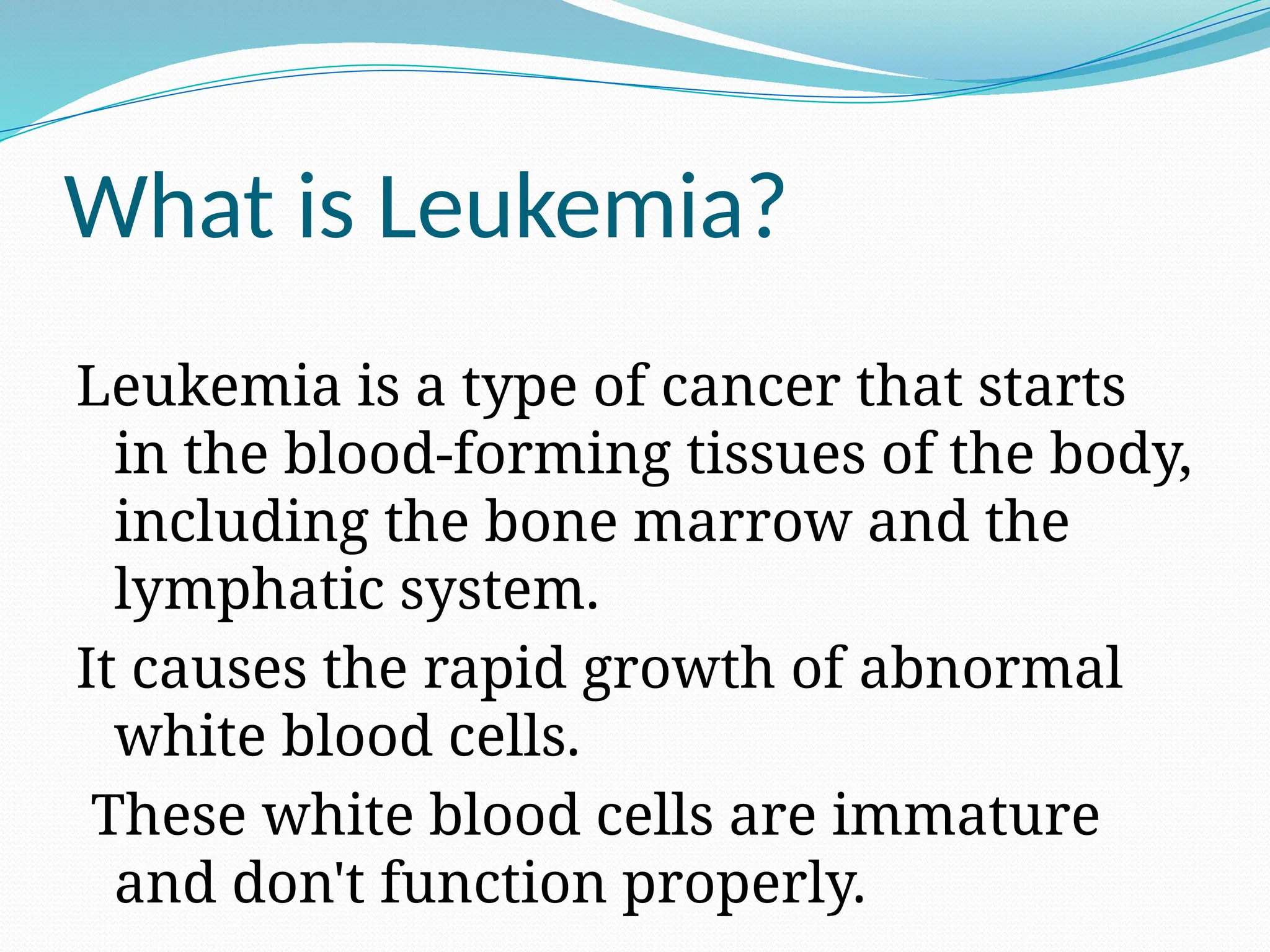 04 leukemia and different types of leukemia | PPTX