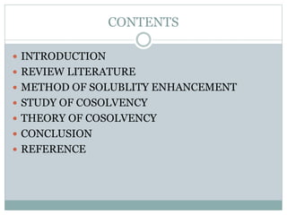 solubility enhancement and cosolvency by madhavi | PPTX