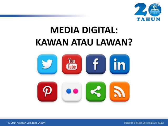 Media Digital Kawan atau Lawan | PPT