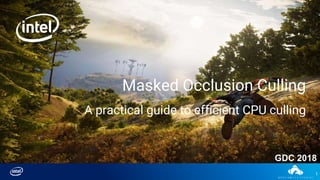 Masked Occlusion Culling | PPTX