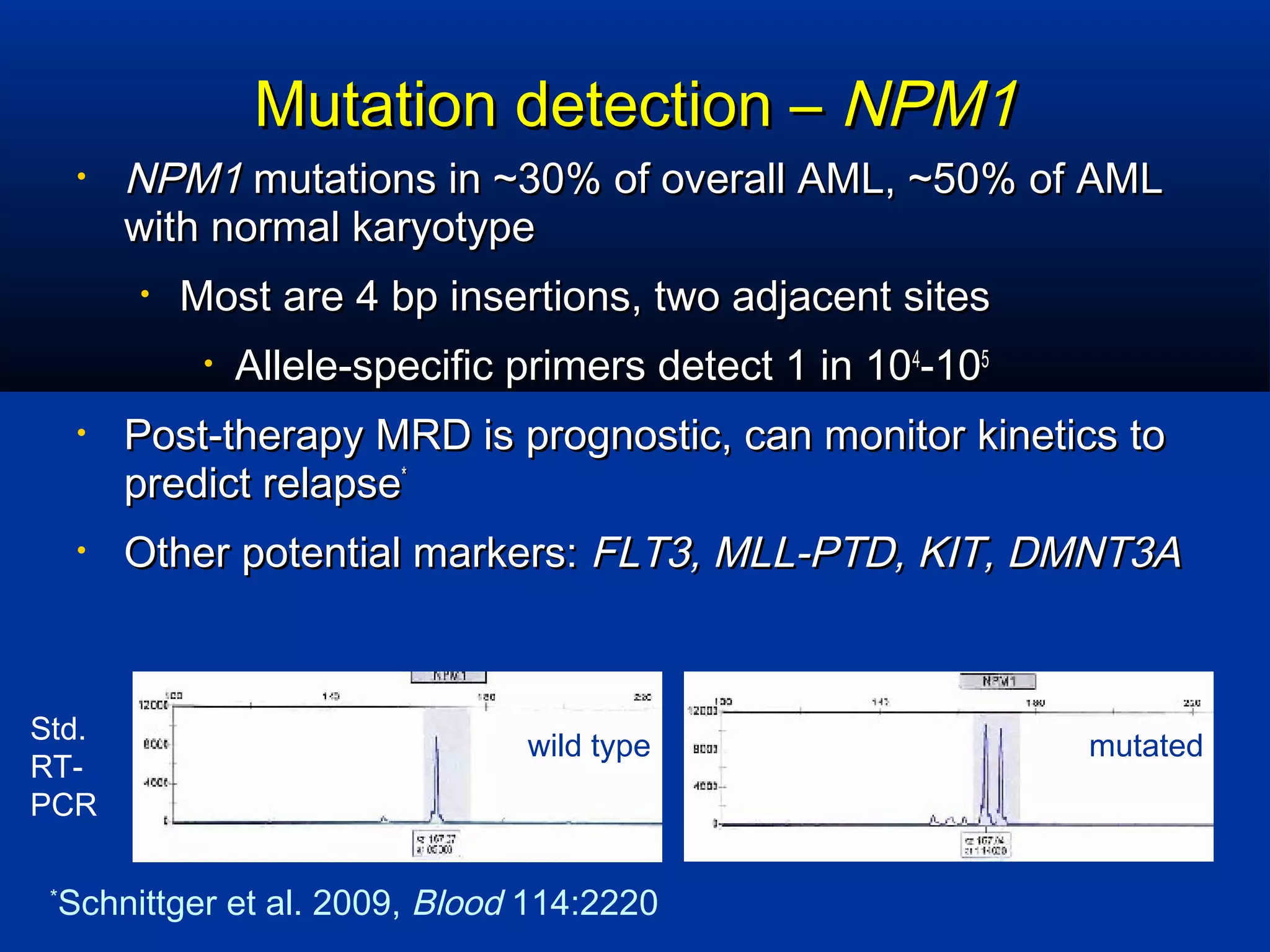 Monitoring of Minimal Residual Disease Principles and Applications | PPT