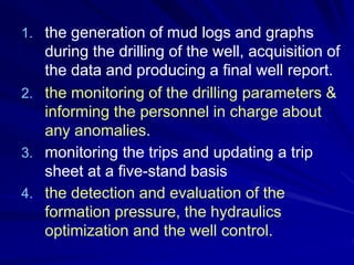 04_Mud Logging Theory, Lag Calculatios & Responsibility.ppt