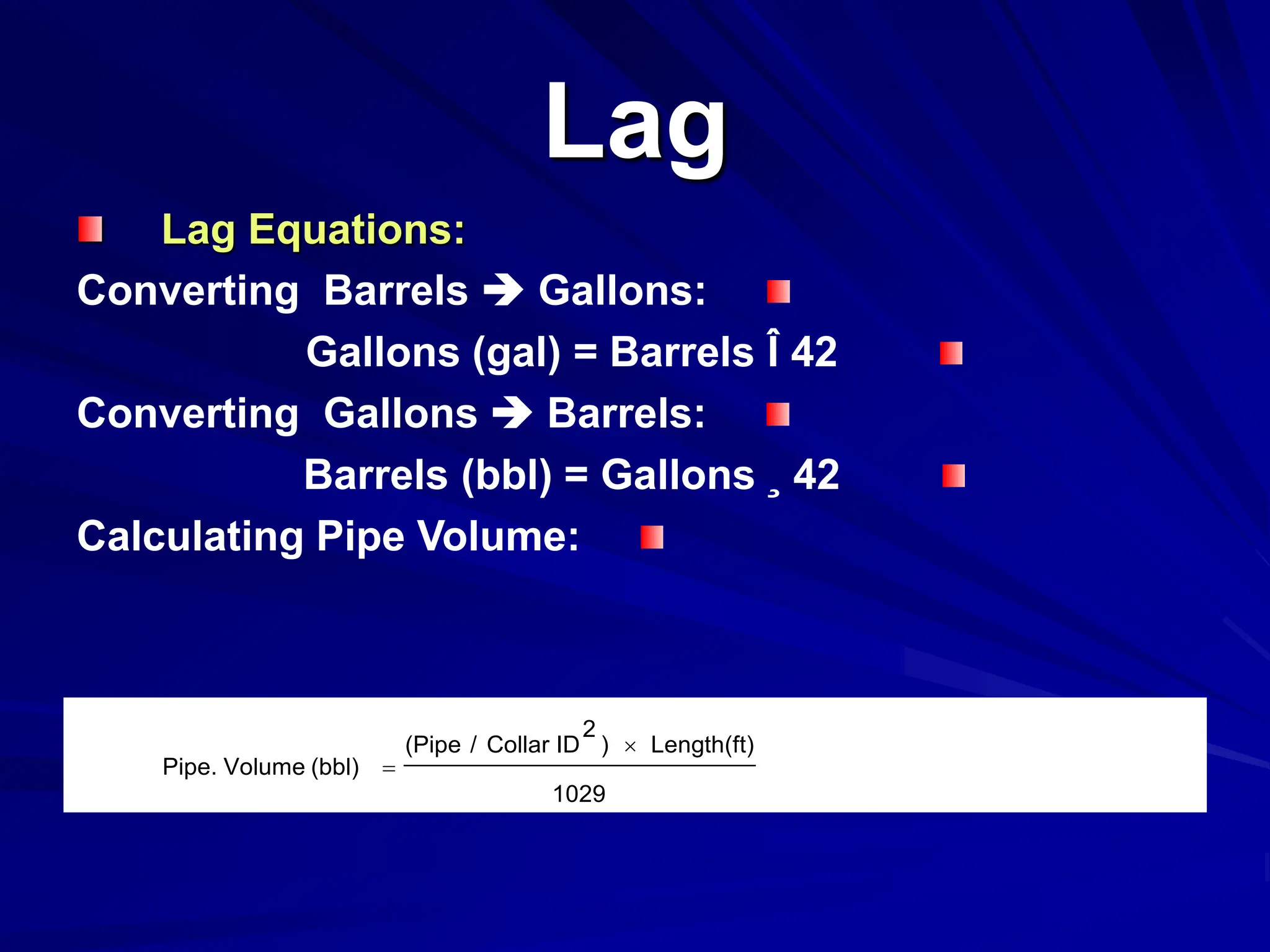 04_Mud Logging Theory, Lag Calculatios & Responsibility.ppt