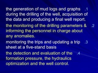 04_Mud Logging Theory, Lag Calculatios & Responsibility.ppt