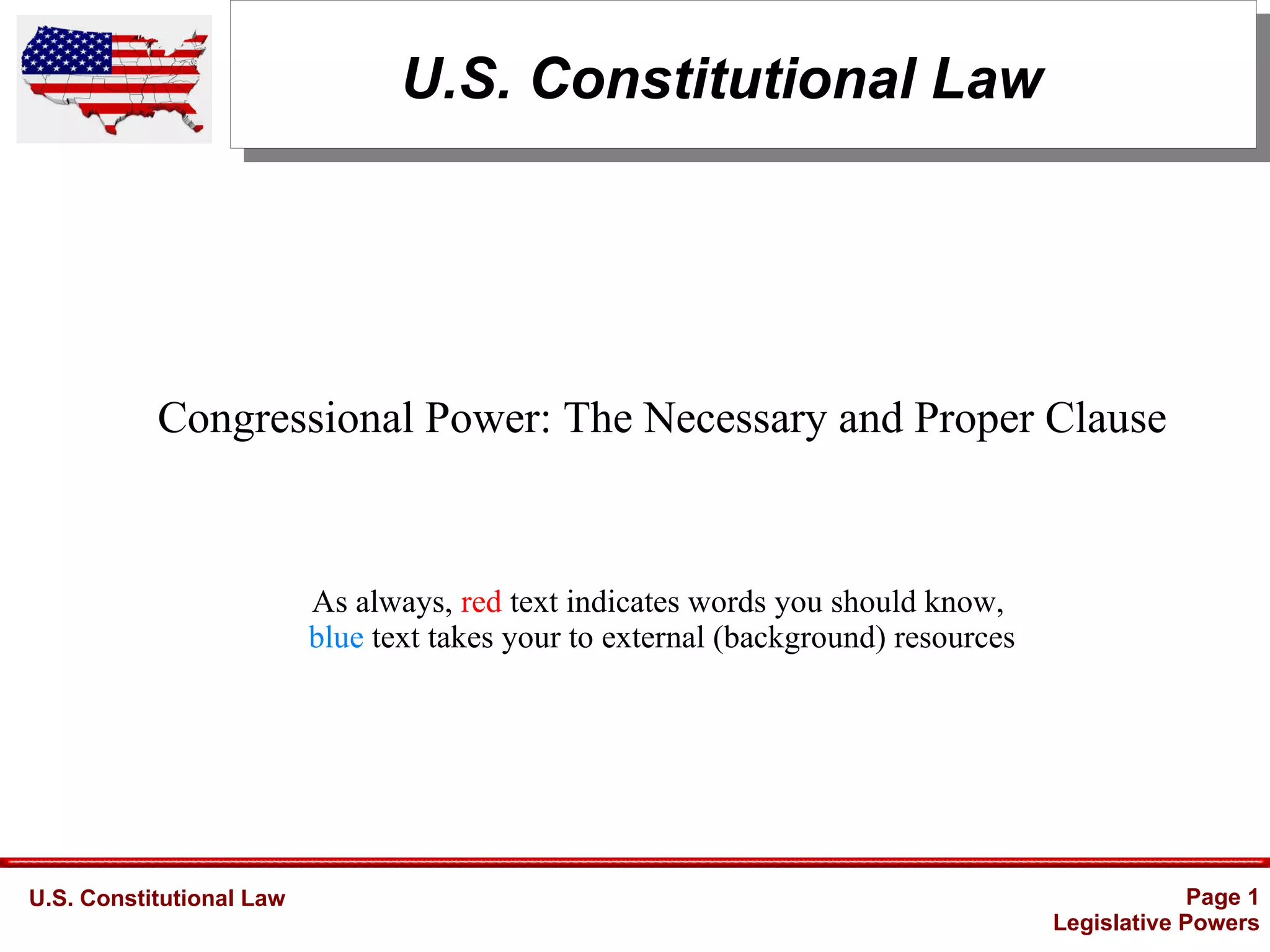 Congressional Power: Necessary and Proper Clause | PDF