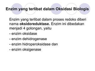 Oksidasi biologi dan bioenergetika | PPTX