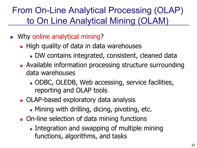 Data mining presentation for OLAP and other details | PPT
