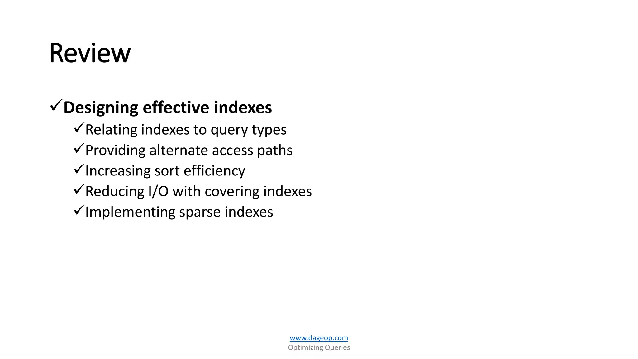 Optimising Queries - Series 4 Designing Effective Indexes | PPT