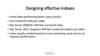 Optimising Queries - Series 4 Designing Effective Indexes | PPT