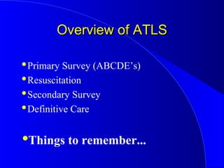 04 overview of atls | PPT