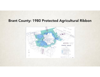 Creative Ways to Protect Brant County's Farmland and Natural Heritage ...