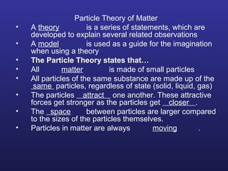 U1-L2 Particle theory of matter | PPT