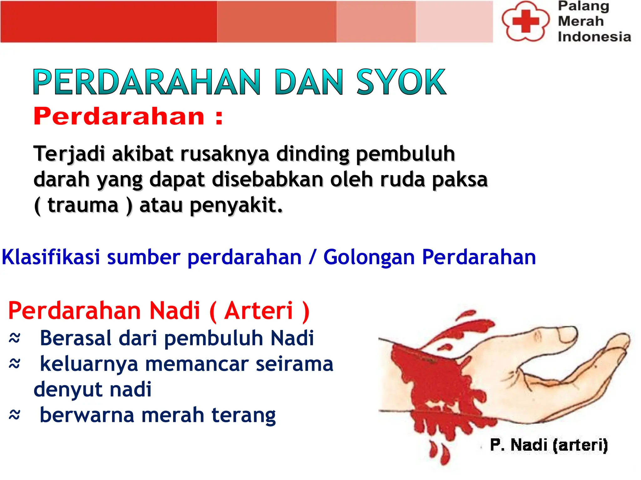 Materi pelatihan Perdarahan Dan Syok.ppt