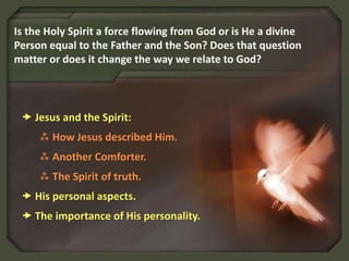 04 personality of holy spirit | PPTX