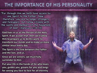04 personality of holy spirit | PPTX