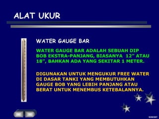 pengukuran tangki kapal tangker menggunakan metode | PPT