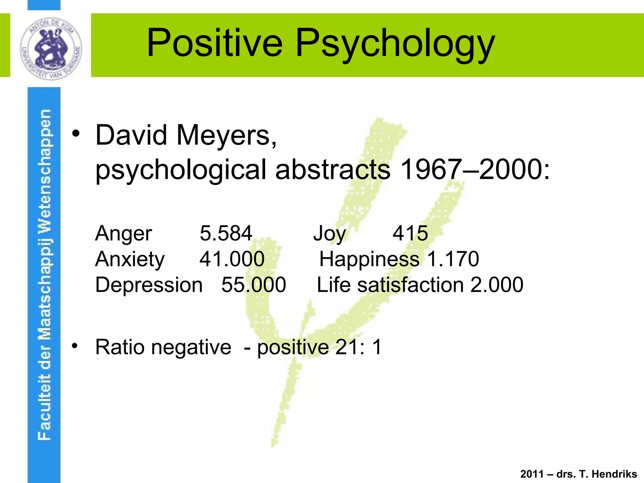 Introductie positive psychology - Nederlands | PPT | Mental Health ...