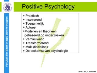 Introductie positive psychology - Nederlands | PPT | Mental Health ...