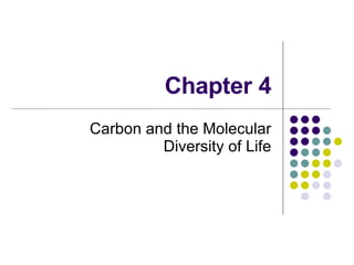Carbon and the Molecular Diversity of Life | PPT