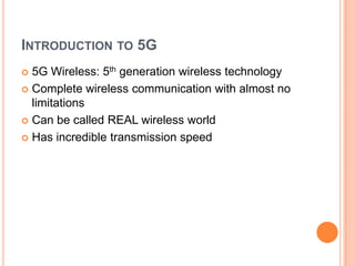 5G Wireless Technology - pavankumar_912 | PPTX