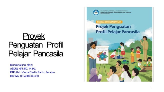 Paparan Kegiatan Proyek Profil Pelajar Pancasila.pptx
