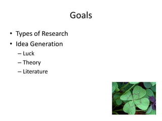Research Methods: Idea Generation | PPTX