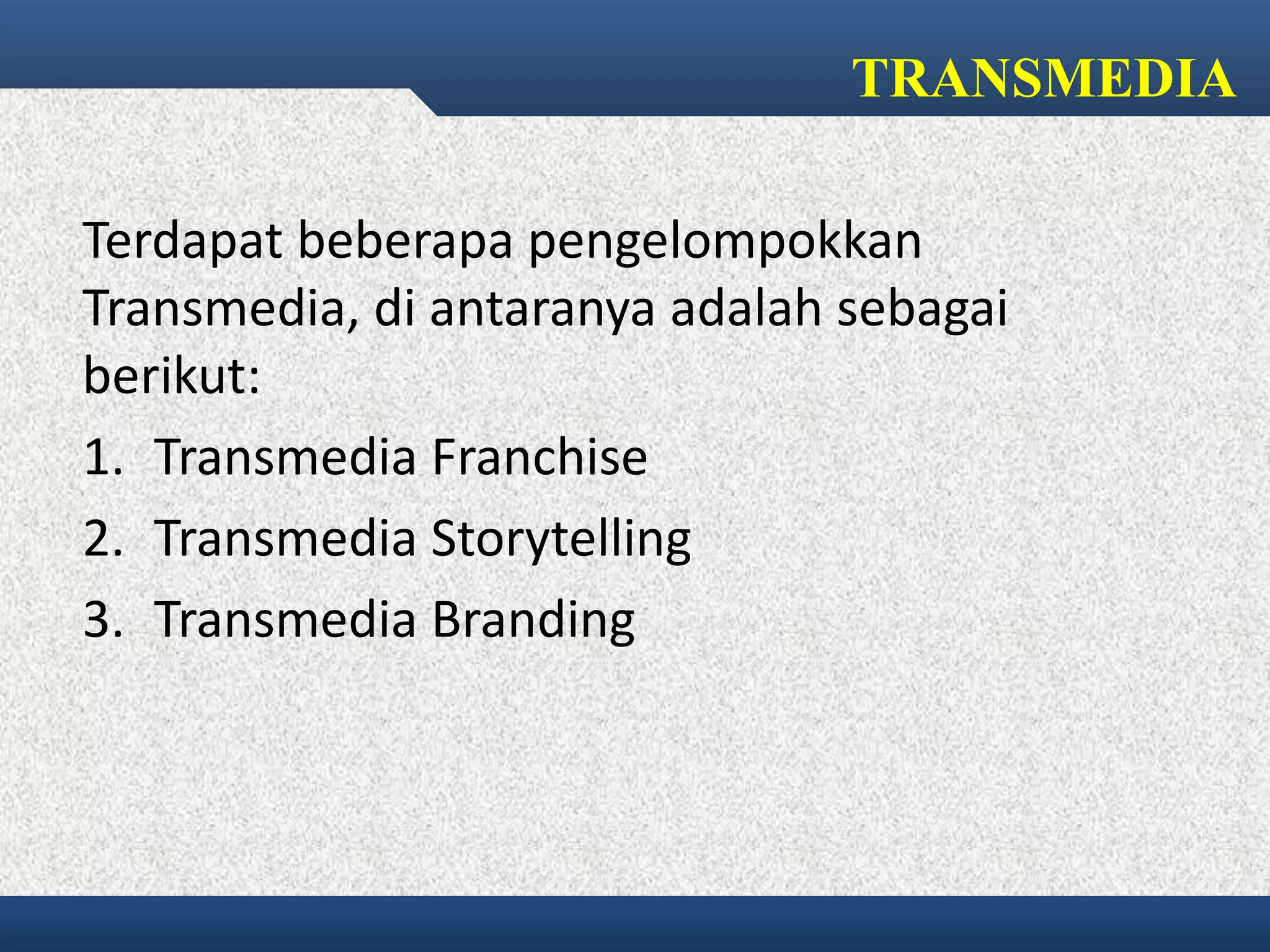 Multimedia, Crossmedia & Transmedia | PPTX