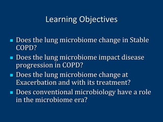 BRN Symposium 03/06/16 Microbiome in COPD: Pitfalls and Progress | PPTX