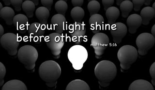 Alex Shine Matthew 5 16