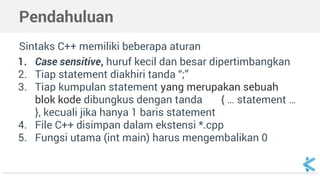 Algoritma dan Struktur Data - sintaks c++ | PPT