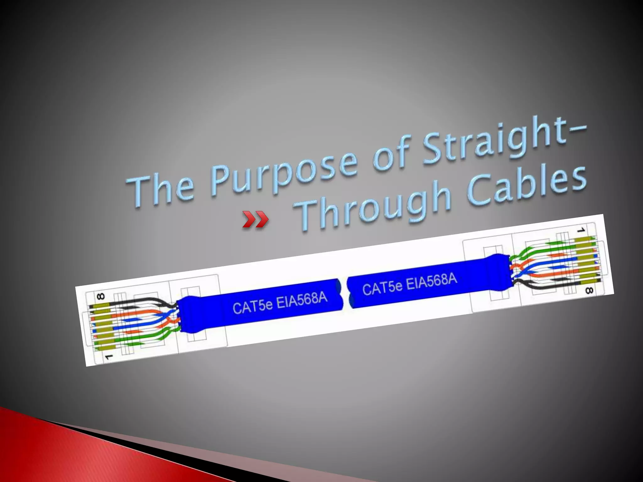 04 The Purpose of Straight-Through and Crossover Cables.pptx